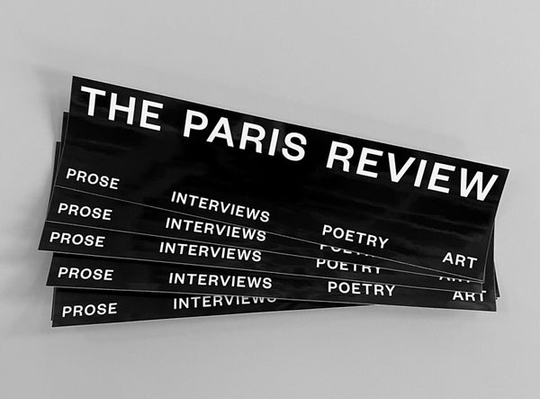 Bumper Sticker – The Paris Review